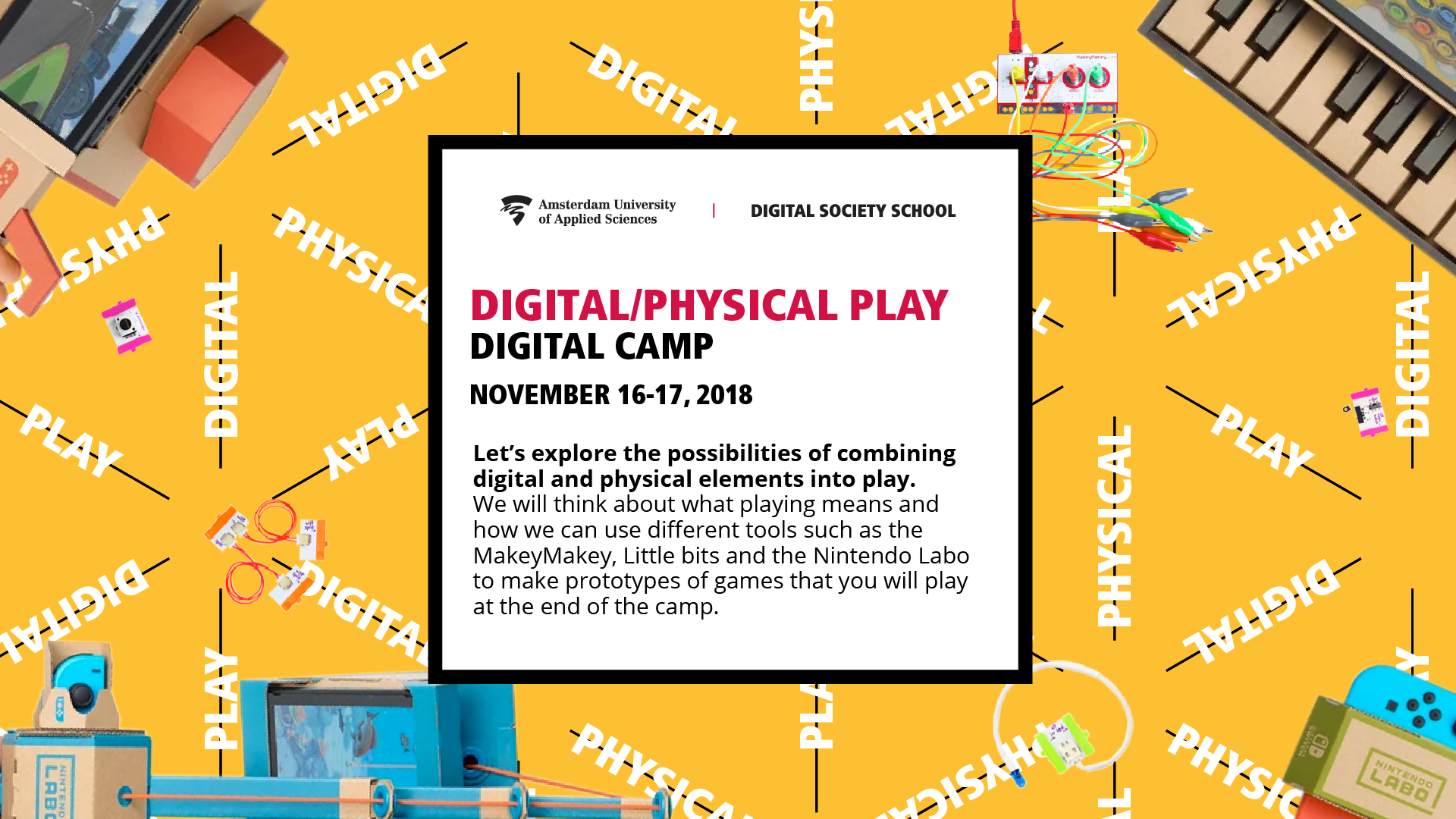 Digital & Physical Play - Digital Society School